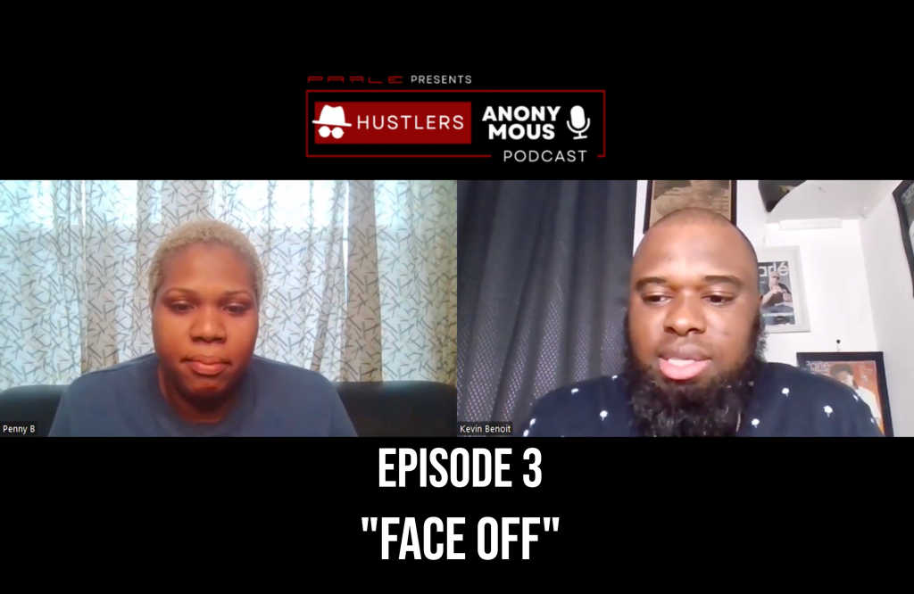 Hustlers Anonymous Episode # 3 - "Face Off" - Parle Mag